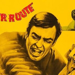 Danger Route - Rotten Tomatoes