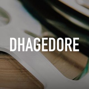 Dhagedore - Rotten Tomatoes
