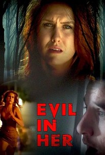 Evil in Her | Rotten Tomatoes