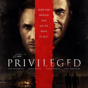 The Privileged - Rotten Tomatoes
