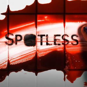 Spotless - Rotten Tomatoes