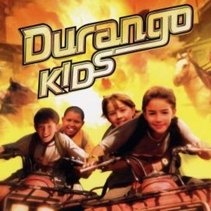 Durango Kids - Rotten Tomatoes