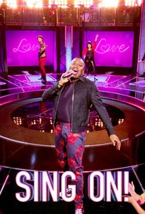 Sing On!: Season 1 | Rotten Tomatoes