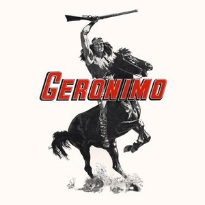 Geronimo - Rotten Tomatoes
