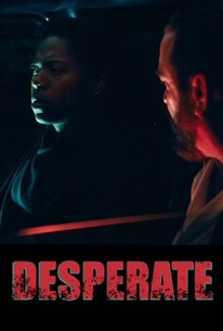 Desperate (2025) | Rotten Tomatoes
