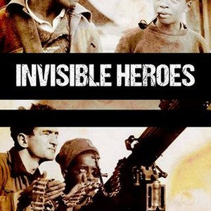 Invisible Heroes - Rotten Tomatoes