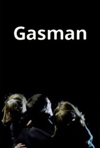 Gasman | Rotten Tomatoes