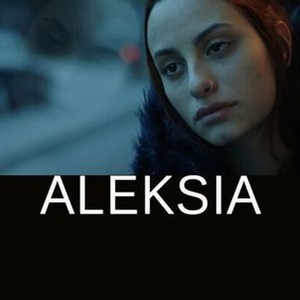 Aleksia - Rotten Tomatoes