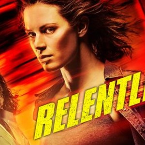 Relentless - Rotten Tomatoes