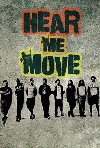 Hear Me Move - Rotten Tomatoes