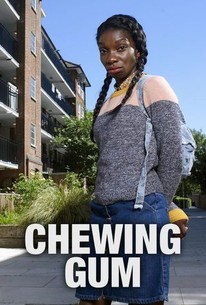 Chewing Gum - Rotten Tomatoes