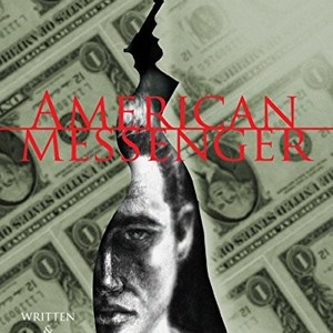 American Messenger - Rotten Tomatoes