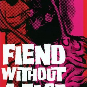 Fiend Without a Face - Rotten Tomatoes