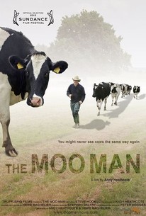 The Moo Man (2013) | Rotten Tomatoes