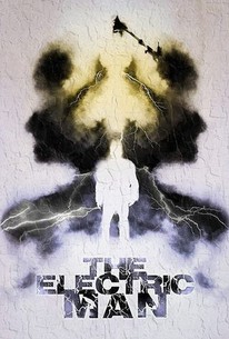 The Electric Man | Rotten Tomatoes