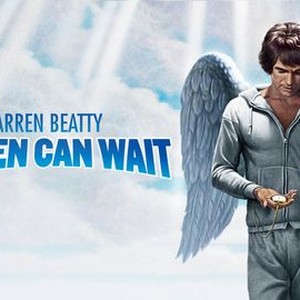 Heaven Can Wait - Rotten Tomatoes