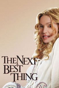 The Next Best Thing | Reviews | Rotten Tomatoes