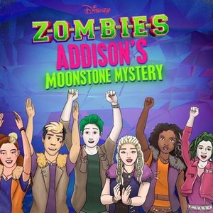 Zombies: Addison's Moonstone Mystery - Rotten Tomatoes
