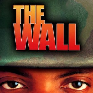 The Wall - Rotten Tomatoes