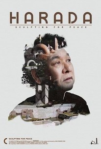Harada: Sculpting for Peace | Rotten Tomatoes