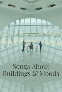 Songs About Buildings and Moods | Rotten Tomatoes