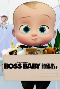 The Boss Baby: Back in Business: Season 3 | Rotten Tomatoes