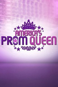 America's Prom Queen | Rotten Tomatoes
