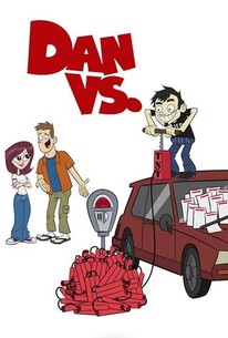 Dan Vs.: Season 1 | Rotten Tomatoes