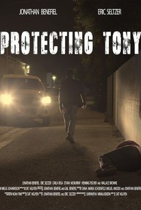 Protecting Tony | Rotten Tomatoes