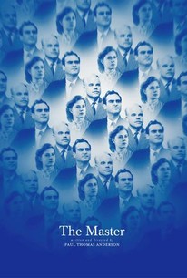 The Master | Rotten Tomatoes