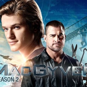 MacGyver: Season 2, Episode 2 - Rotten Tomatoes