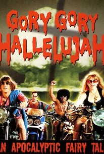 Gory Gory Hallelujah | Rotten Tomatoes