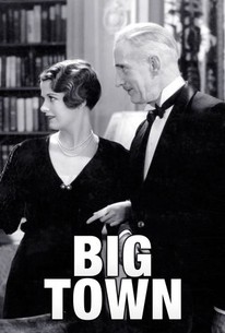 Big Town (1932) | Rotten Tomatoes