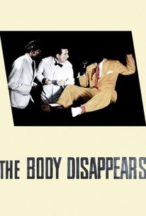 The Body Disappears | Rotten Tomatoes