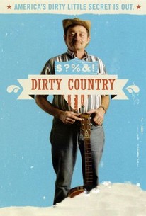 Dirty Country | Rotten Tomatoes