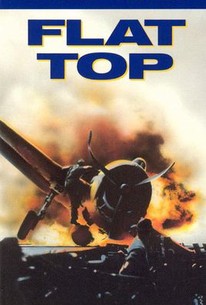 Flat Top (1952) - Rotten Tomatoes