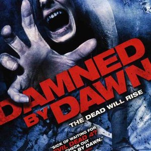 Damned by Dawn - Rotten Tomatoes