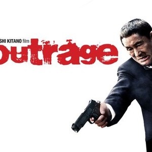 Outrage - Rotten Tomatoes