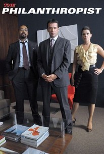 The Philanthropist | Rotten Tomatoes