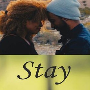 Stay - Rotten Tomatoes
