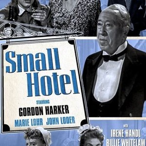 Small Hotel - Rotten Tomatoes