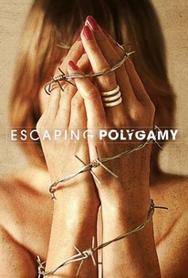 Escaping Polygamy: Season 3 | Rotten Tomatoes