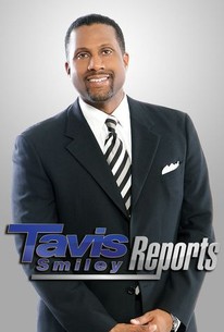 Tavis Smiley Reports | Rotten Tomatoes