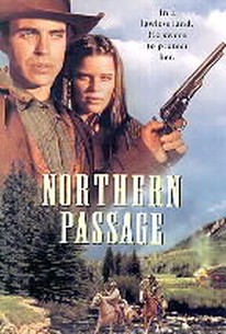 Northern Passage (1995) - Rotten Tomatoes