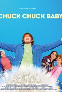 Chuck Chuck Baby | Reviews | Rotten Tomatoes