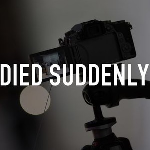 Died Suddenly - Rotten Tomatoes