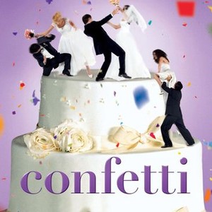 Confetti - Rotten Tomatoes