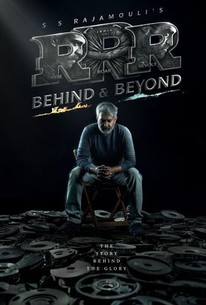S.S. Rajamouli's RRR: Behind & Beyond | Rotten Tomatoes