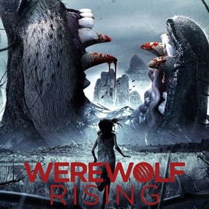 Werewolf Rising - Rotten Tomatoes