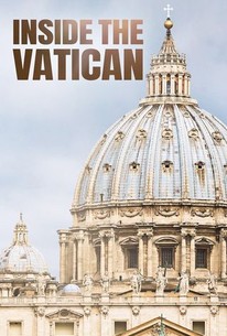 Inside the Vatican (2019) | Rotten Tomatoes